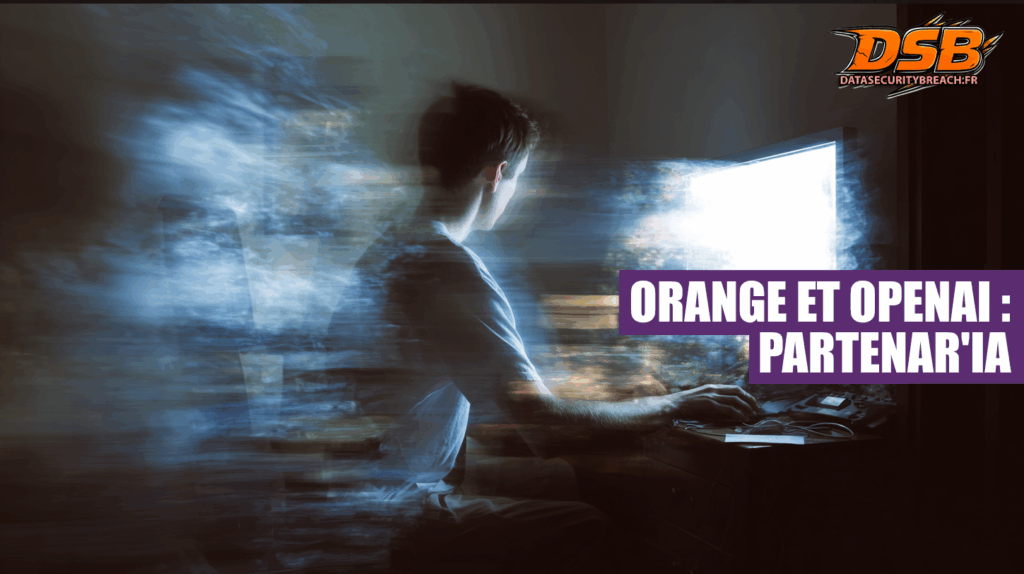 Orange et OpenAI : partenar’IA – DATA SECURITY BREACH